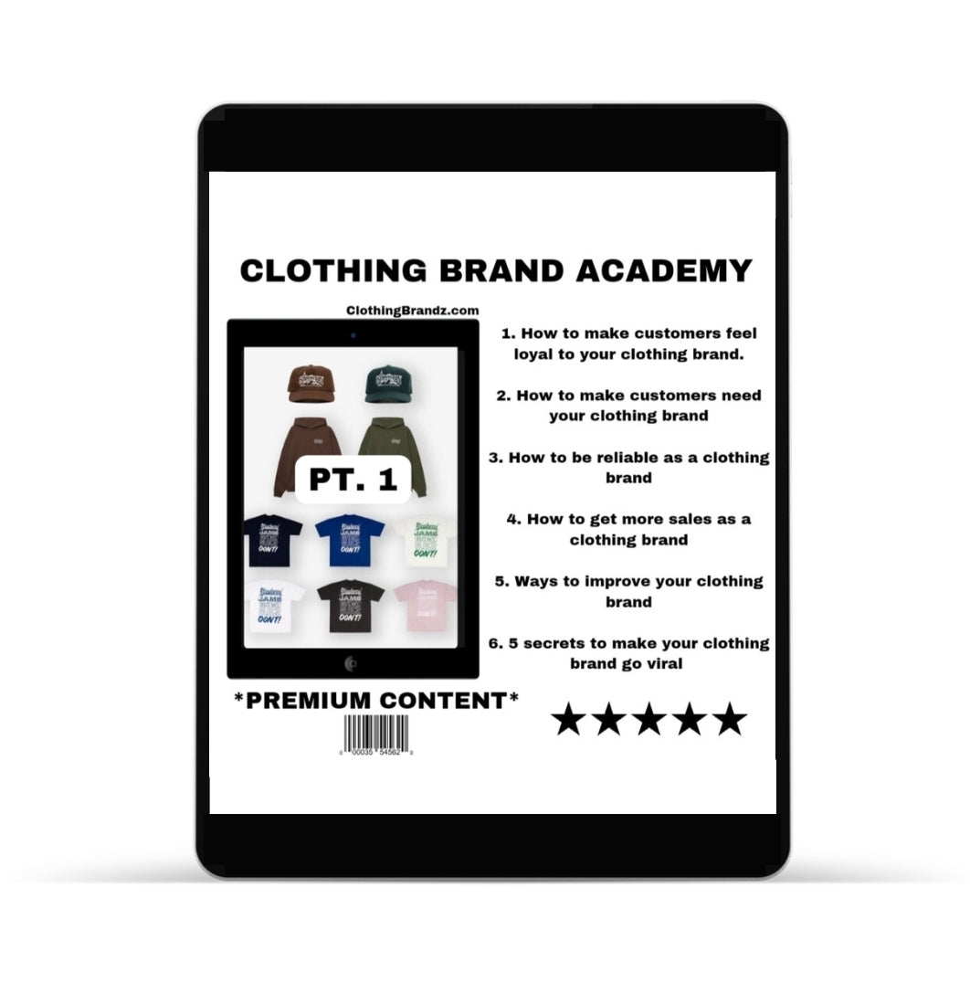 CLOTHING BRAND ACADEMY PT.1 – ClothingBrandz